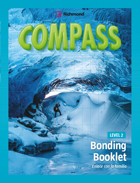 Santillana en Linea. COMPASS LEVEL 2 BONDING BOOKLET