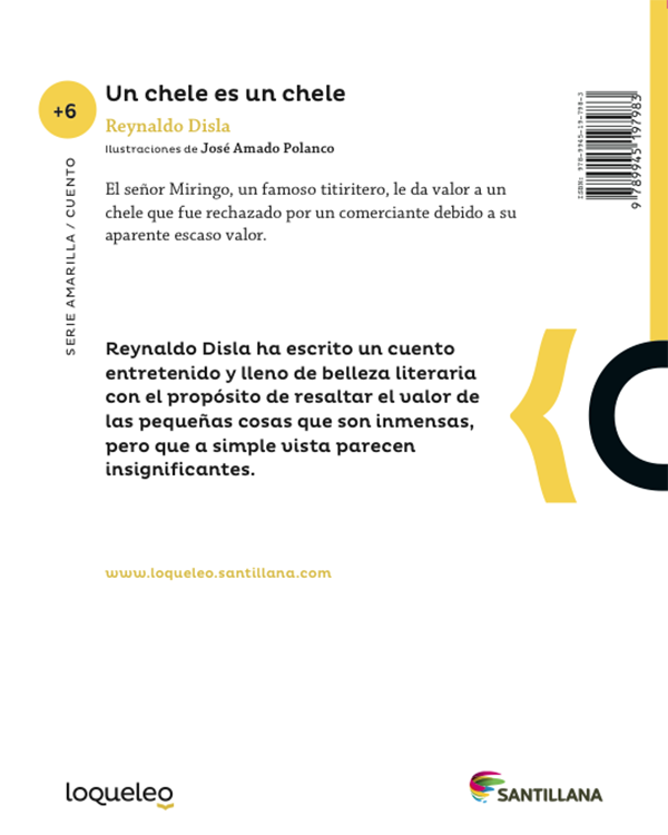 Santillana en Linea. UN CHELE ES UN CHELE - LOQUELEO