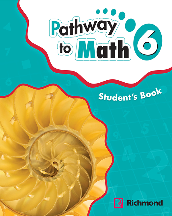Santillana en Linea. PATHWAY TO MATH 6 STUDENT'S BOOK